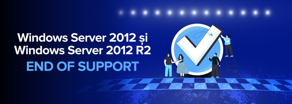 Windows Server 2012 și Windows Server 2012 R2 – asistența tehnică extinsă se apropie de final ...